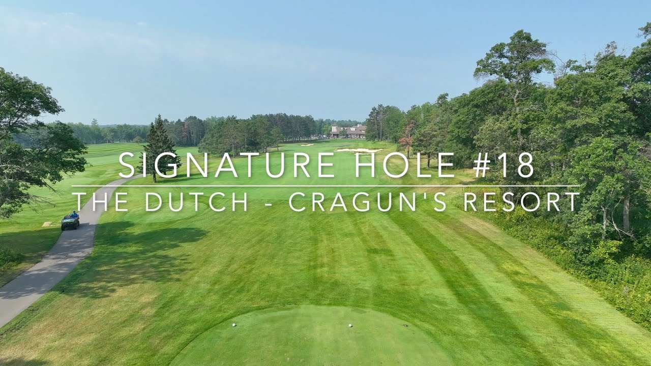 Golf Video: The Dutch Golf Course - Hole #18 Cragun's Resort